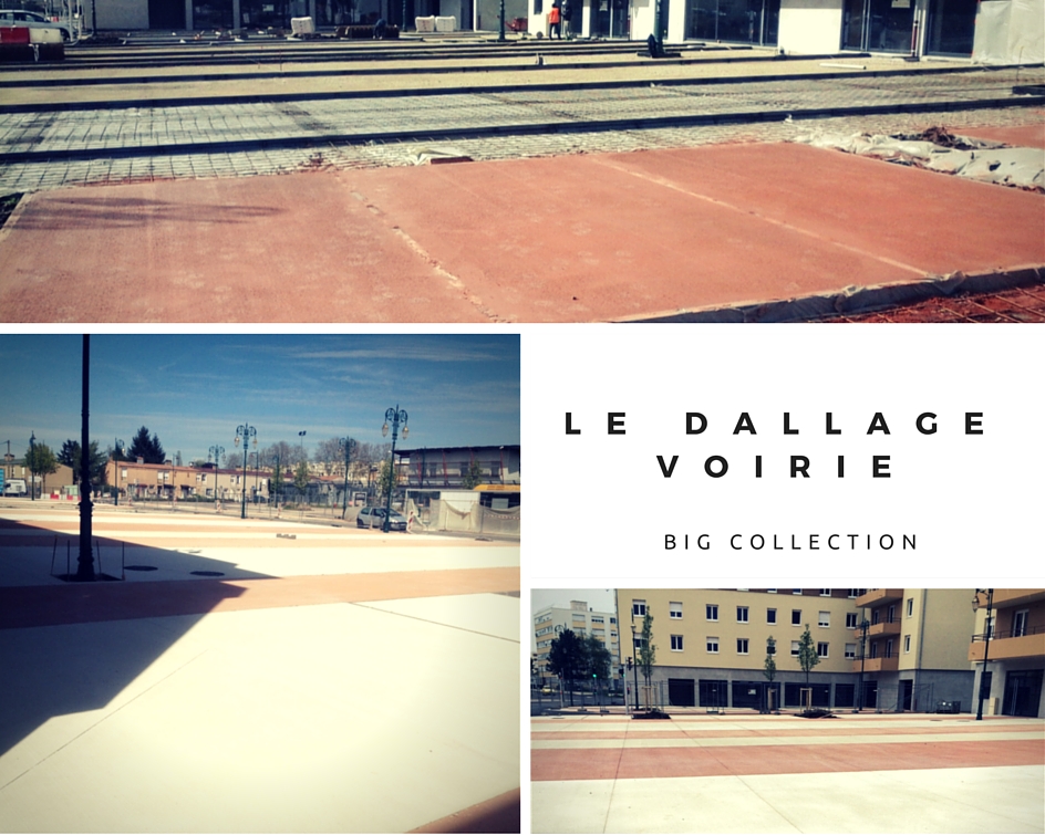 Le Dallage voirie | BIG FRANCE.COM